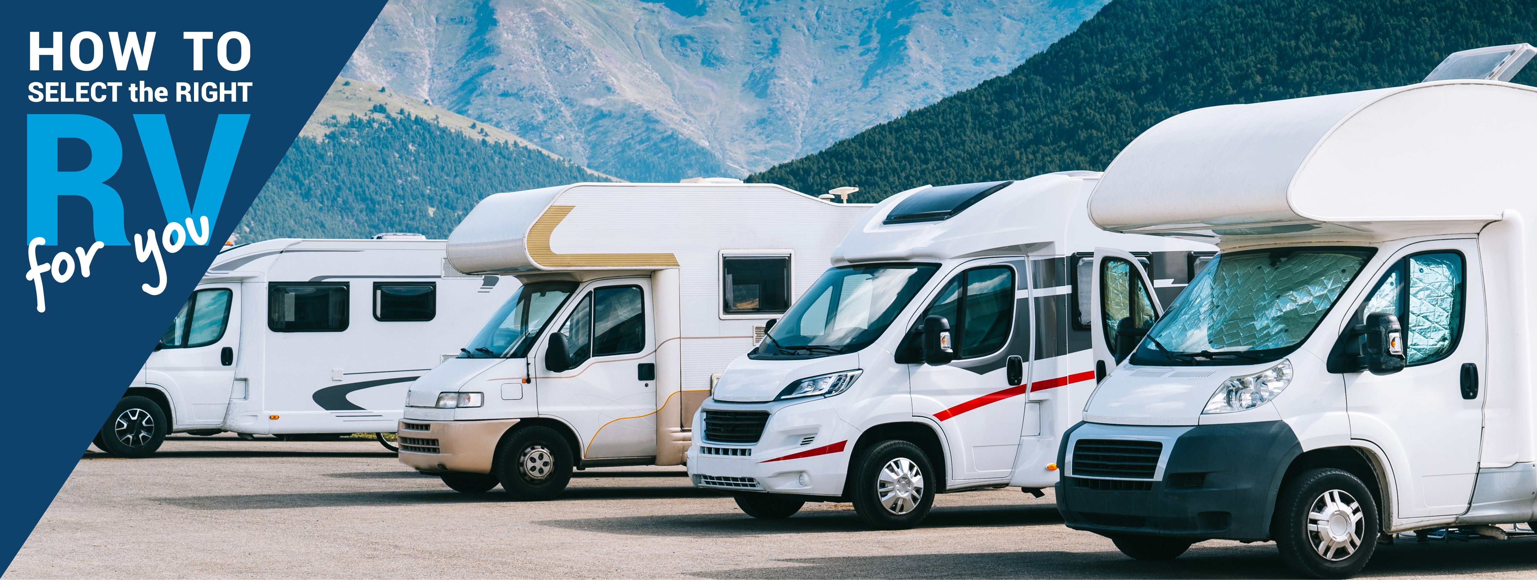 How to Select the Right RV for You